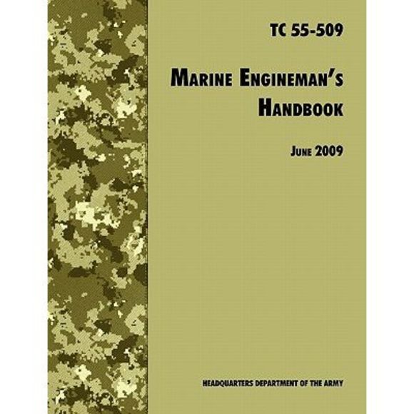 U. S. Department of the Army | Other | The Marine Enginemans Handbook ...